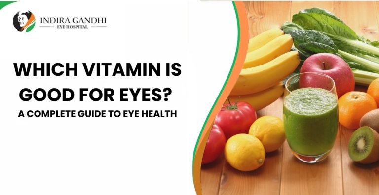 Which Vitamin Is Good for Eyes? A Complete Guide to Eye Health - Indira ...